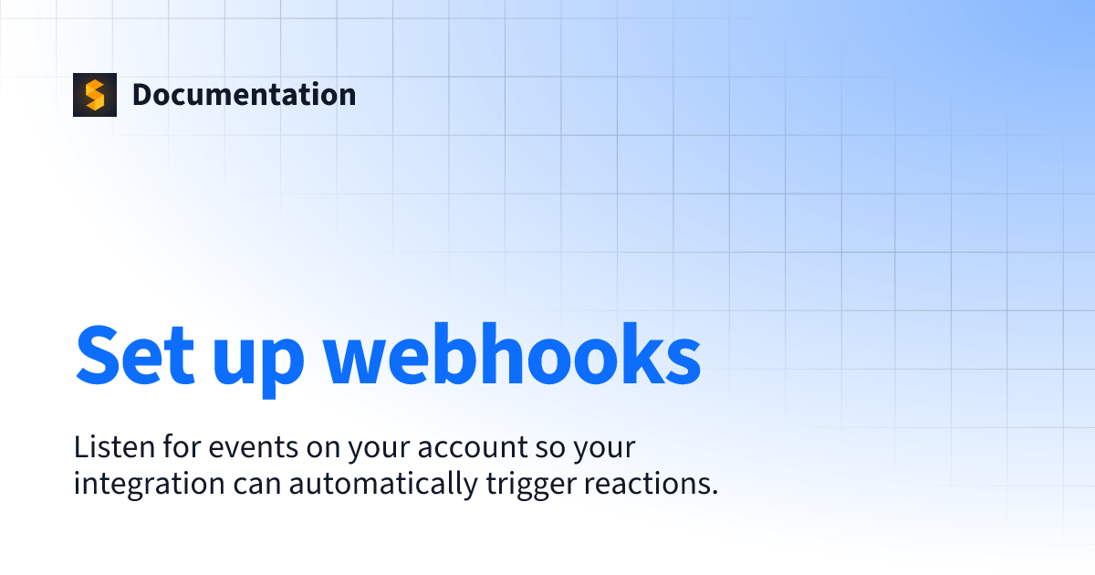 Set up webhooks | Documentation