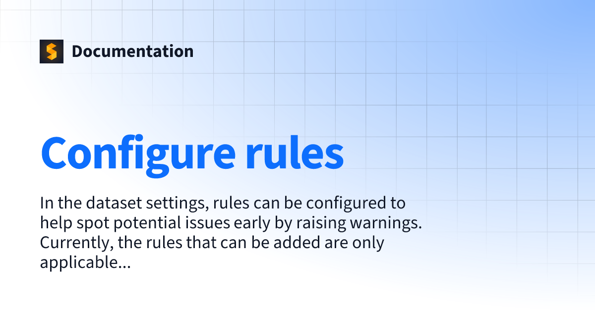 Configure rules | Documentation