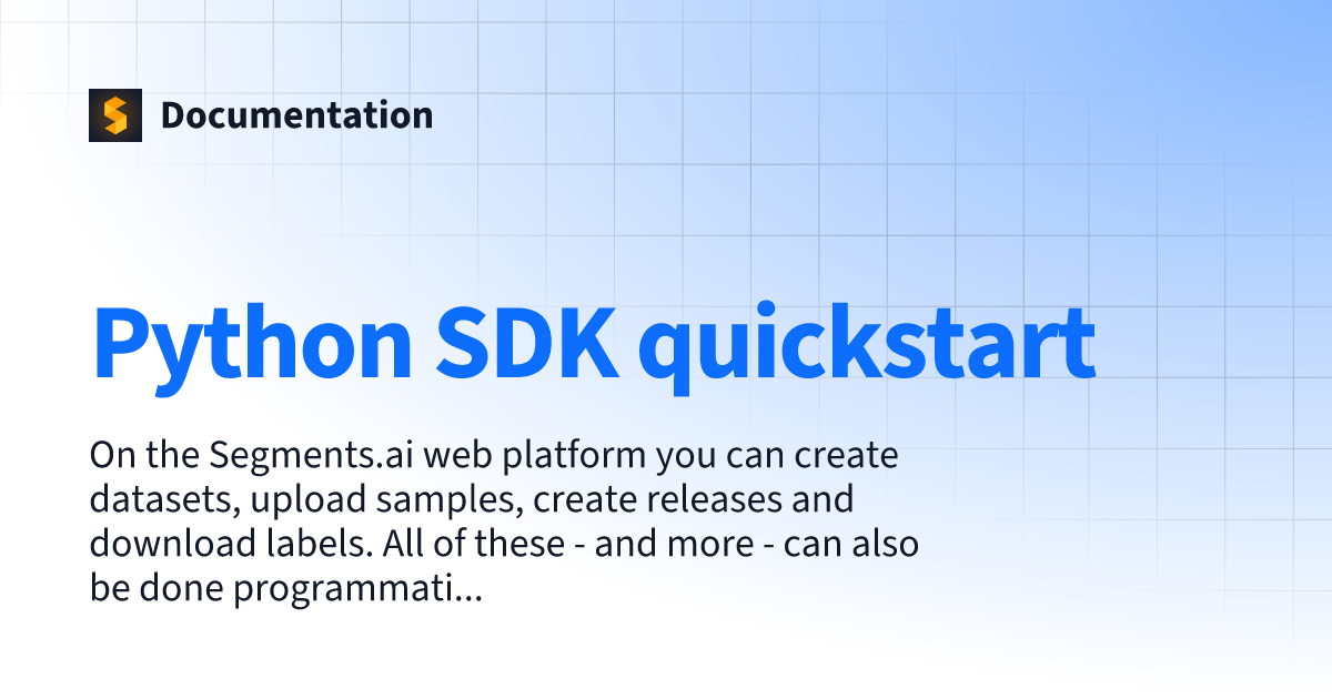 Python SDK quickstart | Documentation
